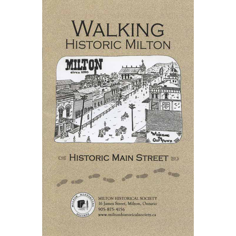 Walking Historic Main Street – Milton Historical Society